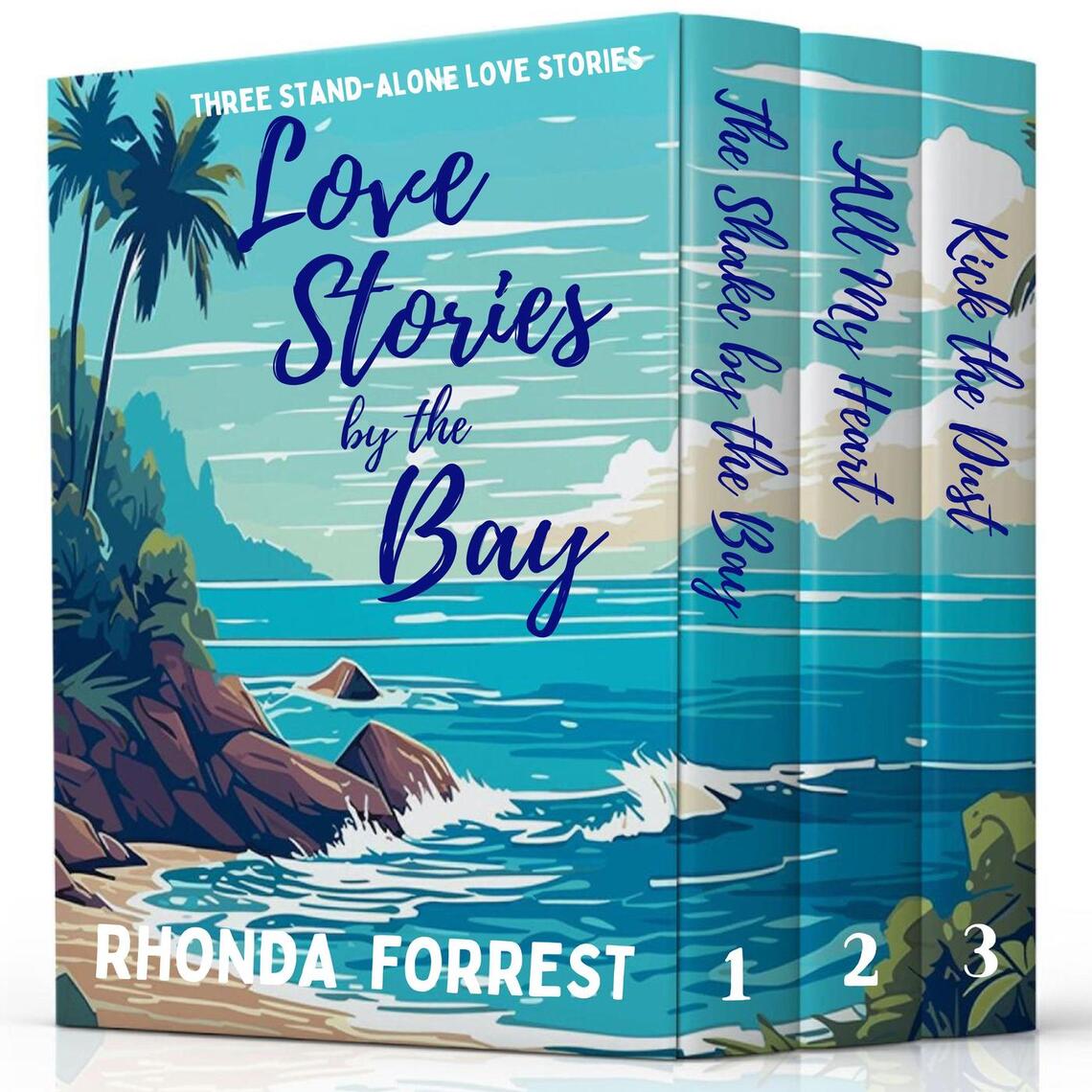 Love Stories by the Bay by Rhonda Forrest (Ebook) - Read free for 30 days