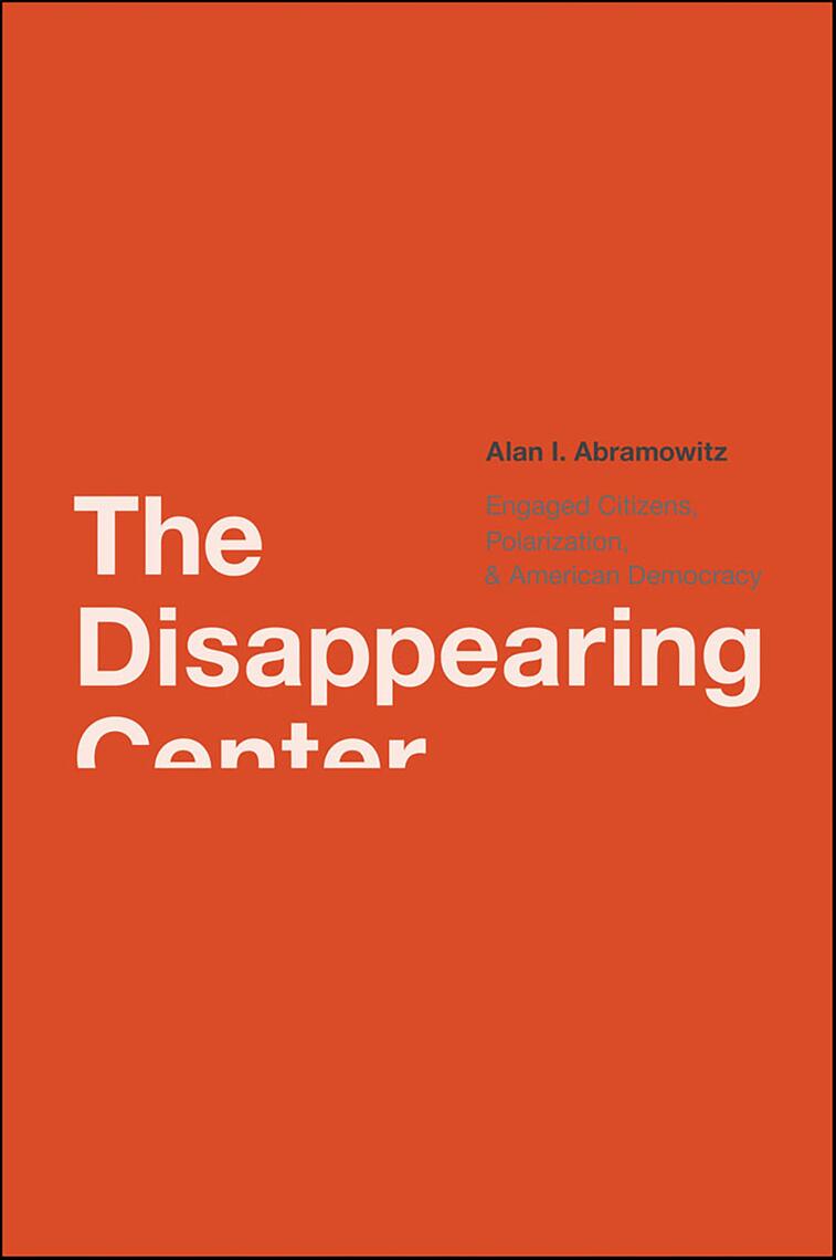 The Disappearing Center by Alan I. Abramowitz (Ebook) - Read free for ...