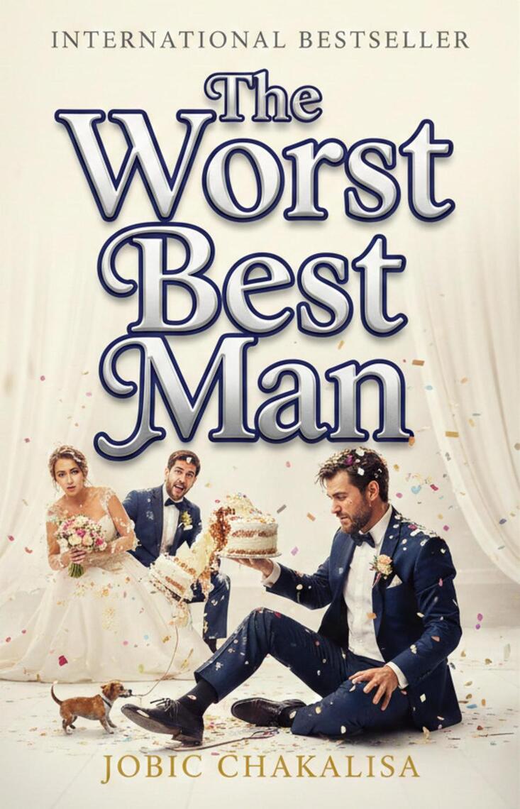 The Worst Best Man by Jobic Chakalisa (Ebook) - Read free for 30 days