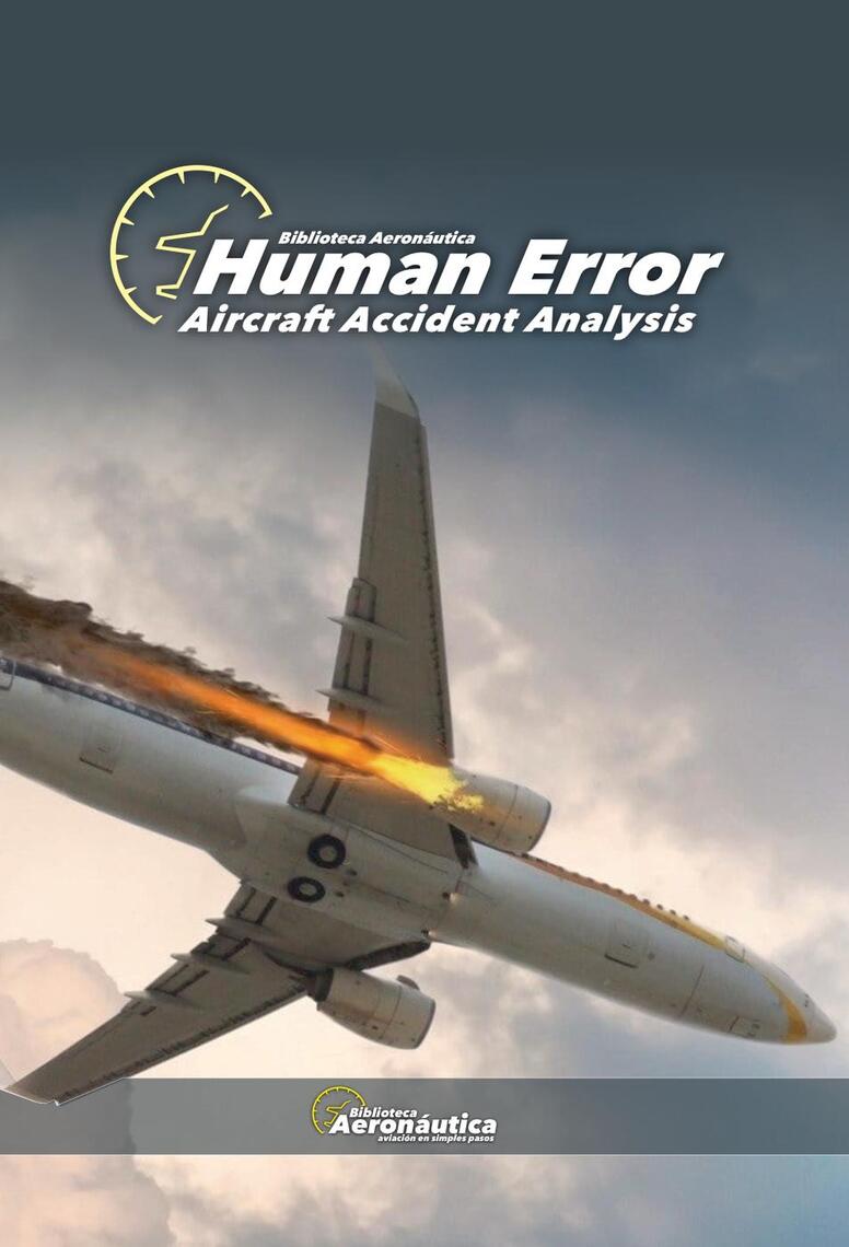 Human Error by Biblioteca Aeronáutica (Ebook) - Read free for 30 days