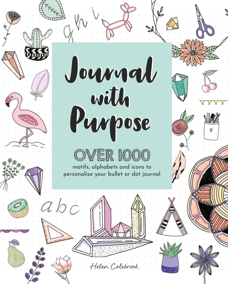 Journal with Purpose by Helen Colebrook (Ebook) - Read free for 30 days