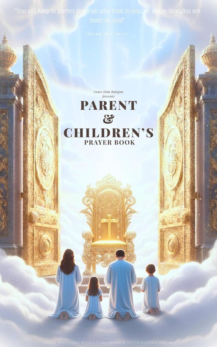 CHILDREN PRAYER AND PARENT BOOK by Grace Dola Balogun (Ebook) - Read ...