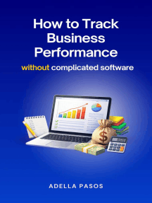 How to Track Business Performance Without Complicated Software by ...