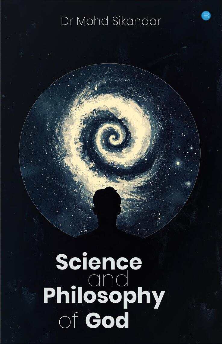 Science and philosophy of God by Dr Mohd Sikandar (Ebook) - Read free ...