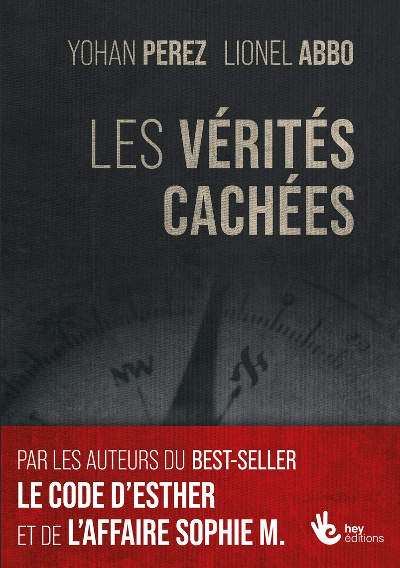Les vérités Cachées de Yohan Perez, Lionel Abbo, Hey editions (Livre ...