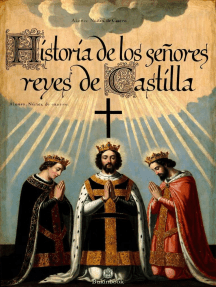 Historia de los señores reyes de Castilla, Don Sancho el Deseado, Don ...