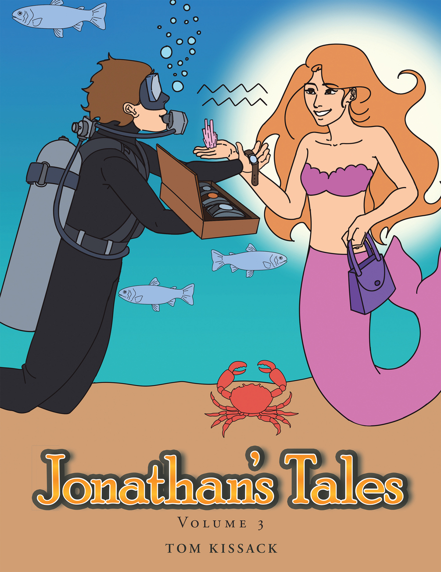 Jonathan’s Tales by Tom Kissack (Ebook) - Read free for 30 days
