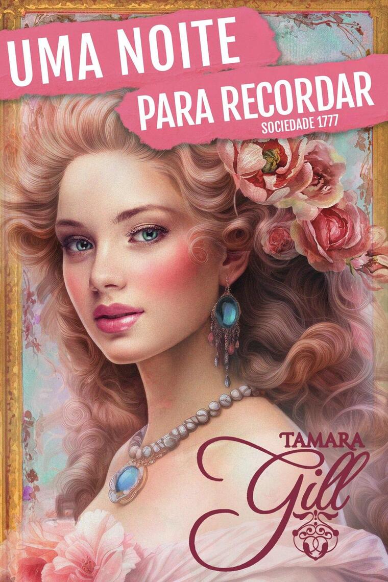 Uma Noite para Recordar por Tamara Gill (Ebook) - Leia gratuitamente ...