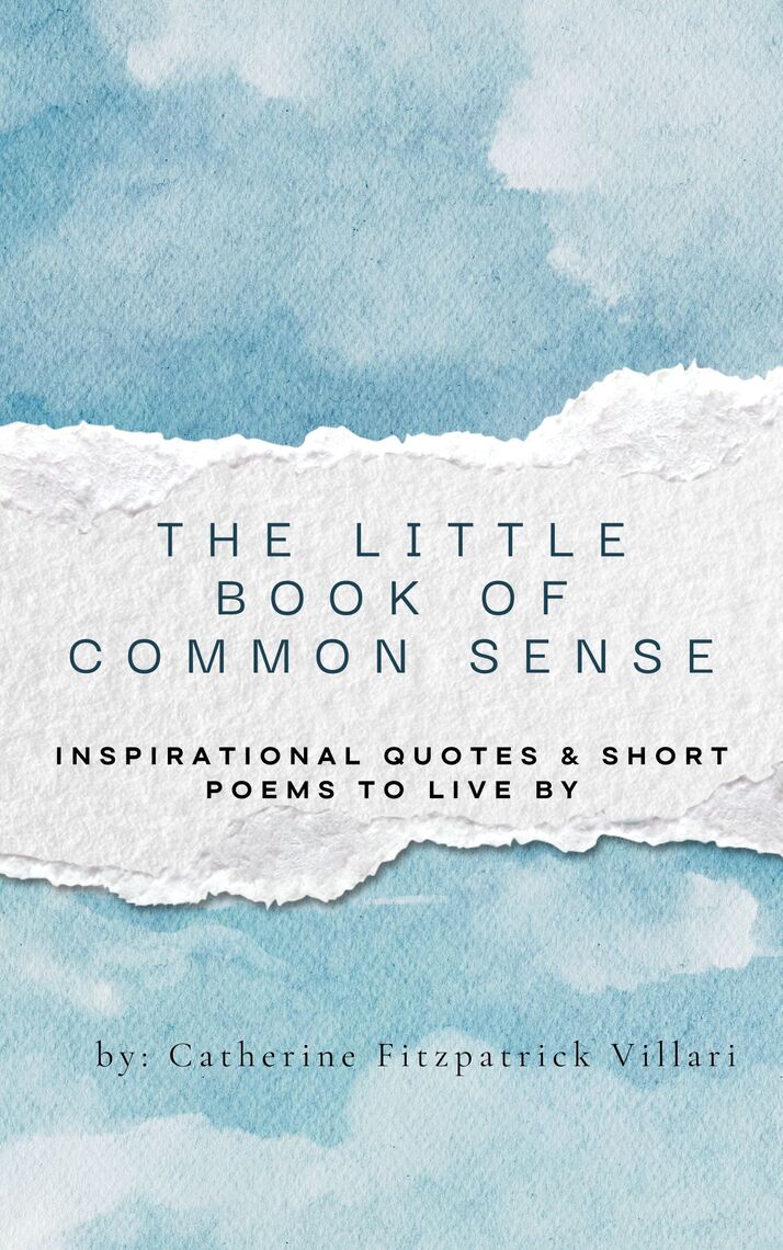 The Little Book of Common Sense by Catherine Fitzpatrick Villari (Ebook ...